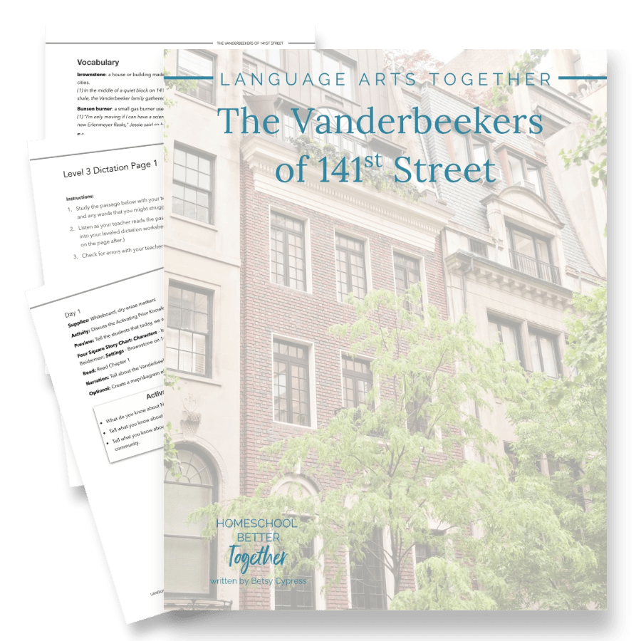 The Vanderbeekers of 141st Street Language Arts Together – Homeschool ...