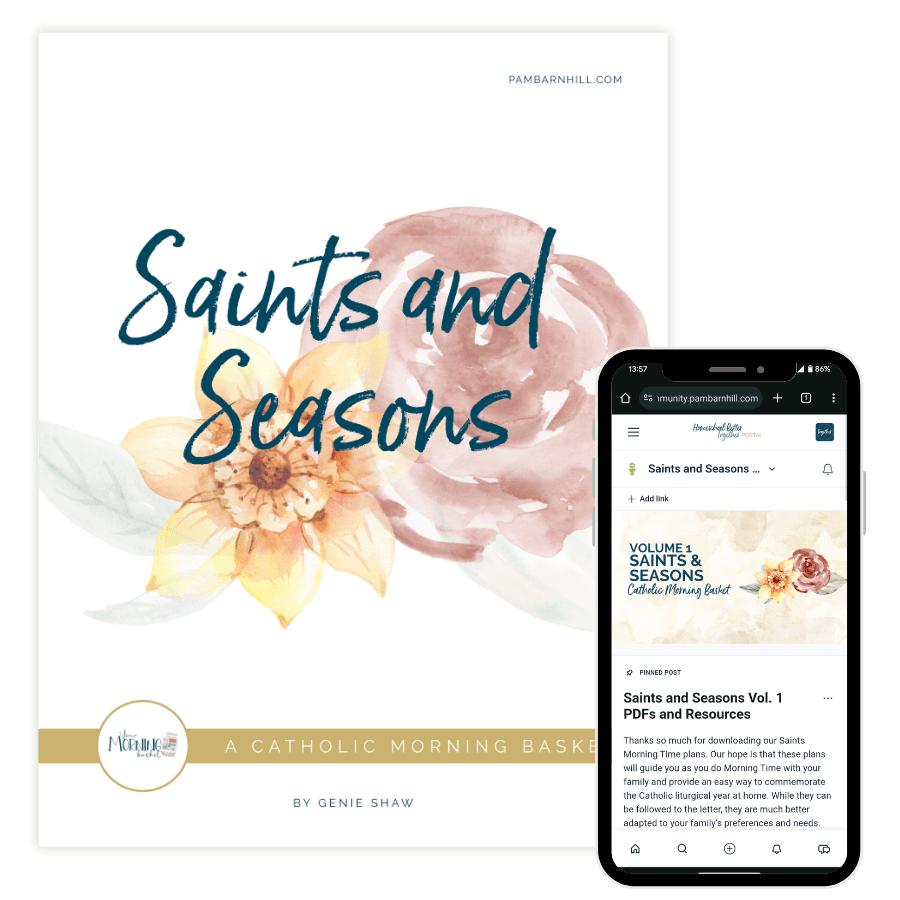 Saints and Seasons Morning Time Plans Vol. 1 – Homeschool Better Together