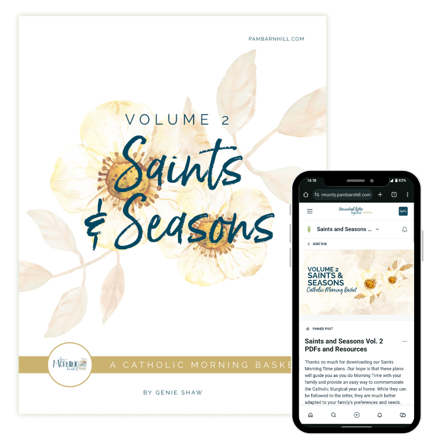 Saints and Seasons Morning Time Plans Vol. 2 – Homeschool Better Together